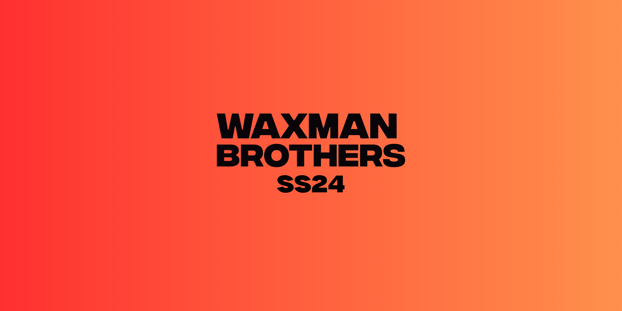 Waxman Brothers – Waxman Brothers Shop